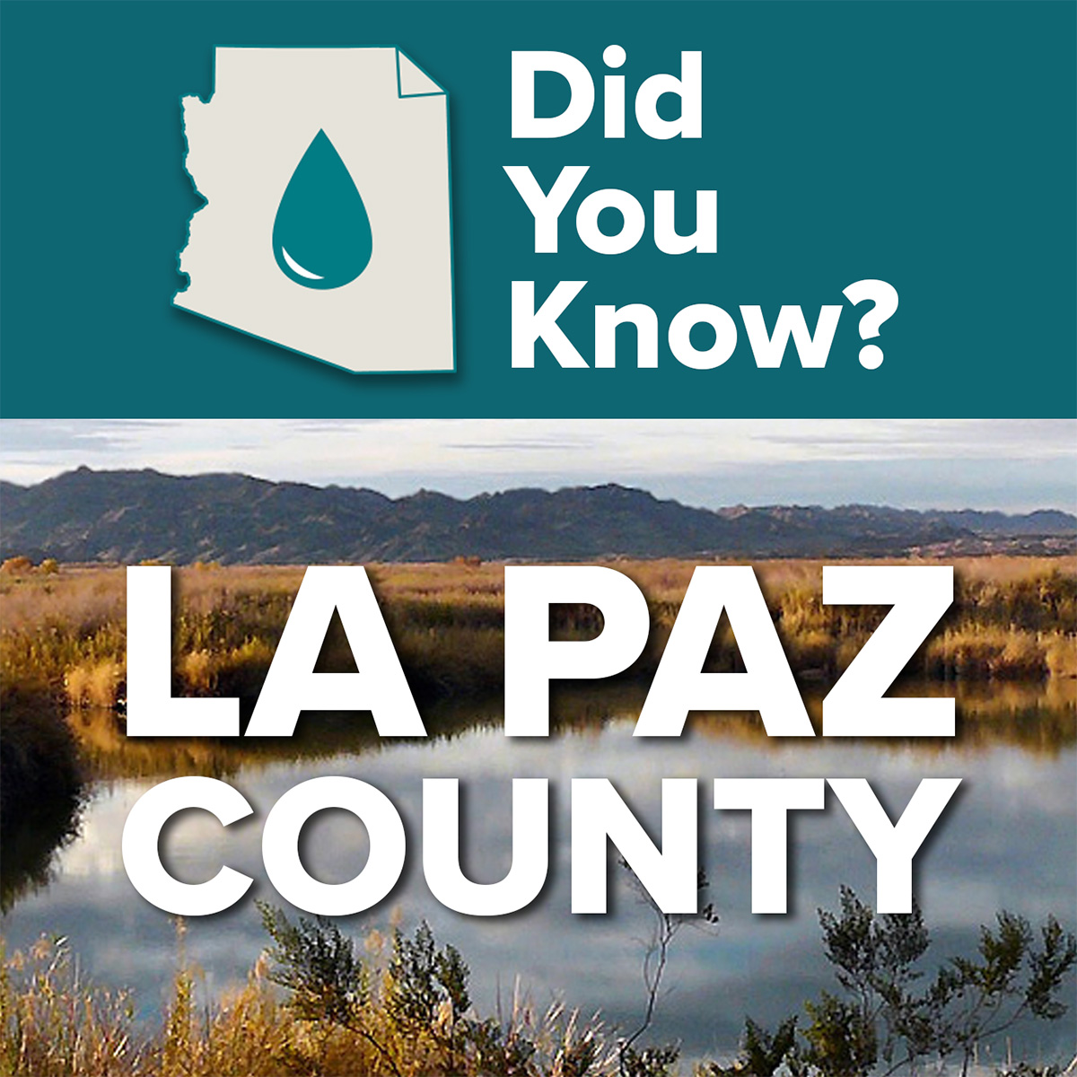 Did You Know? La Paz County Water Facts | Water Resources Research ...