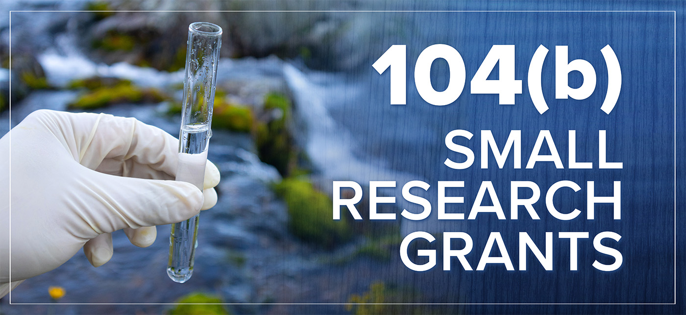 WRRC Now Accepting 104(b) Water Research Grant Proposals | Water ...